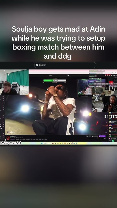 SOULJABOY gets mad at Adin Ross because he wanted to setup a boxing match between DDG and Soulja ...