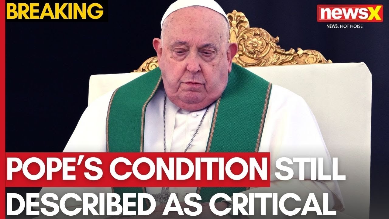 Pope Health Update | Pope Francis Remains Critical But Tests Show ...