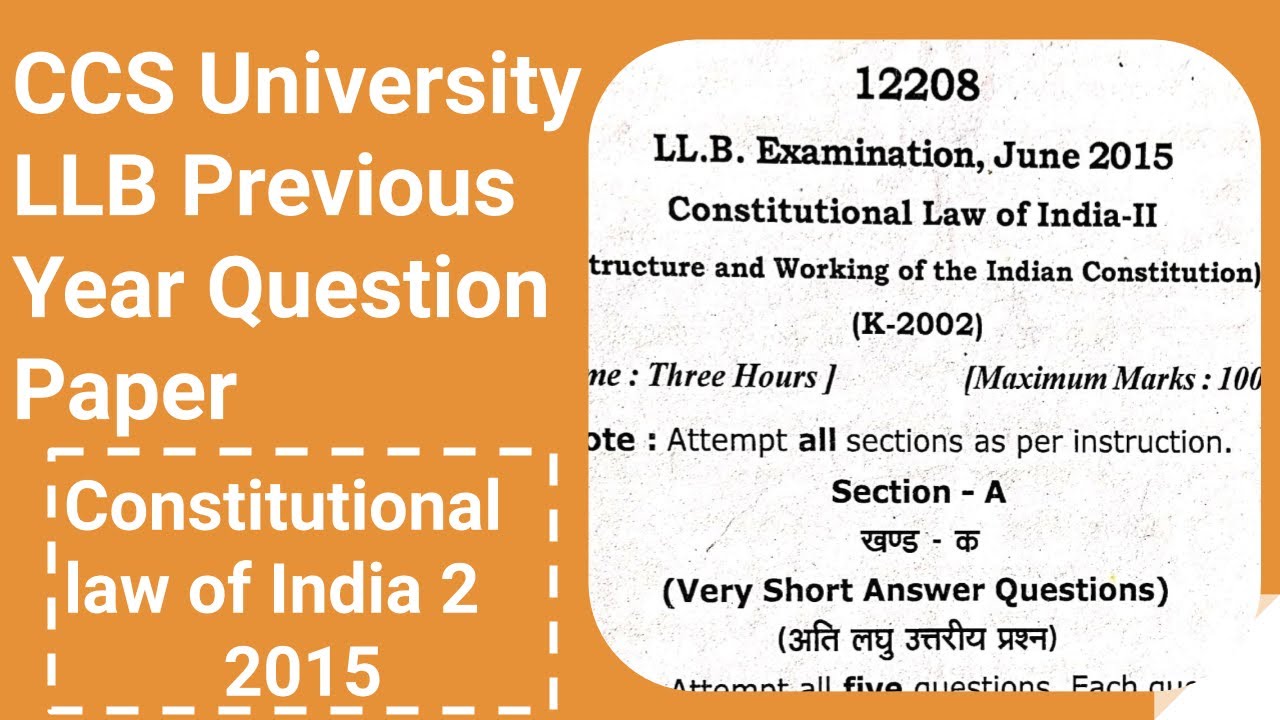 CCS University LLB Previous Year Paper - Constitutional Law 2 - 2015 (K ...