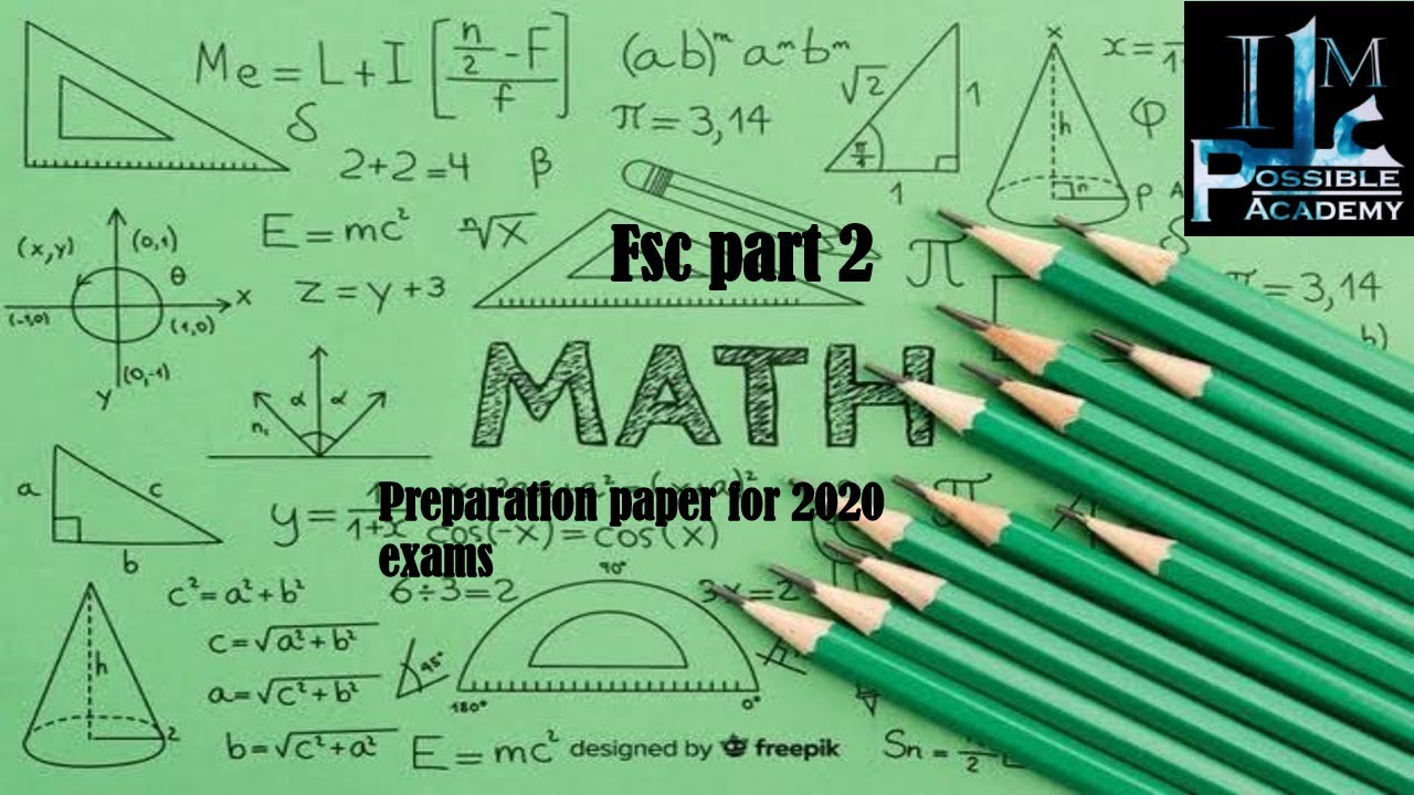 Fsc part 2 Maths guess paper for 2020 exams - YouTube