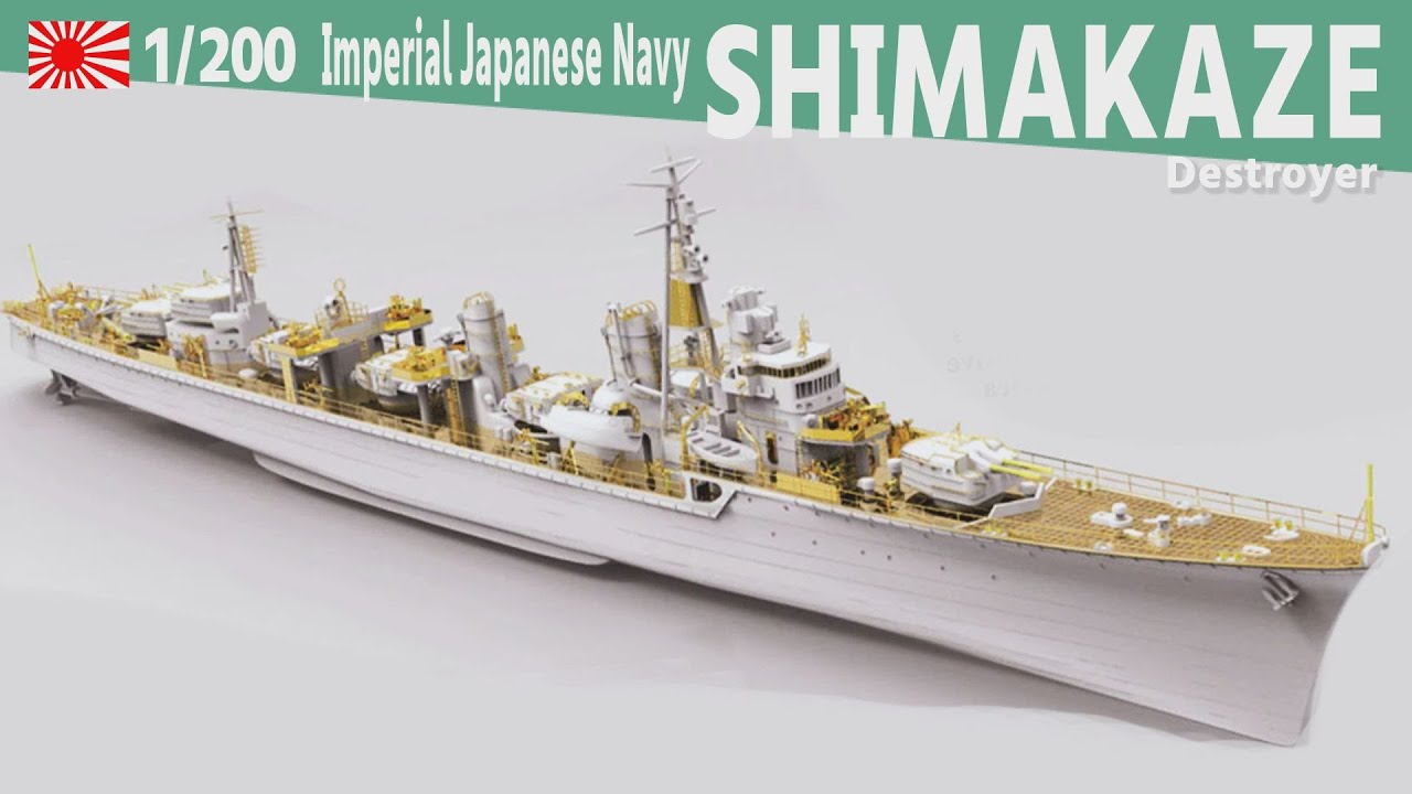 1:200 IJN destroyer Shimakaze Part 1 Unboxing - YouTube