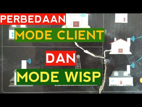 PERBEDAAN MODE CLIENT DAN MODE WISP - YouTube