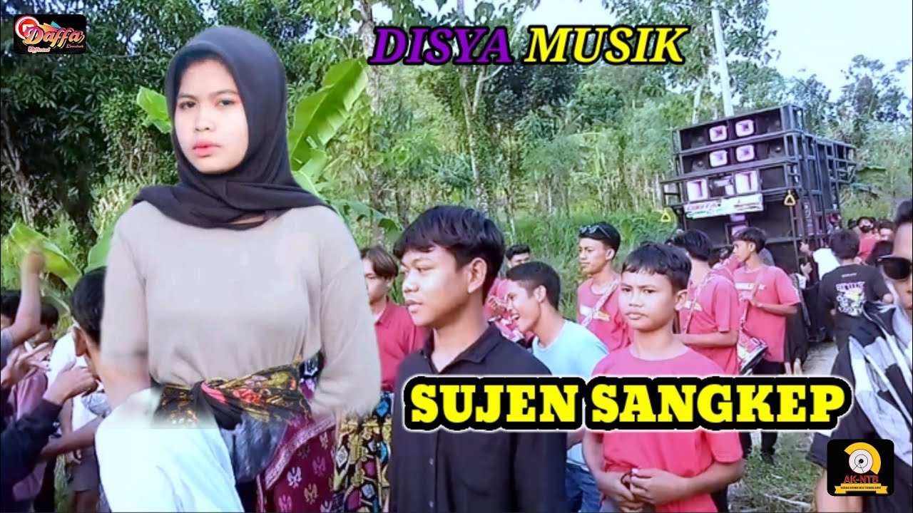 SUJEN SANGKEP, DISYA MUSIK EDISI NYONGKOLAN LIVE JEROTEBU - YouTube