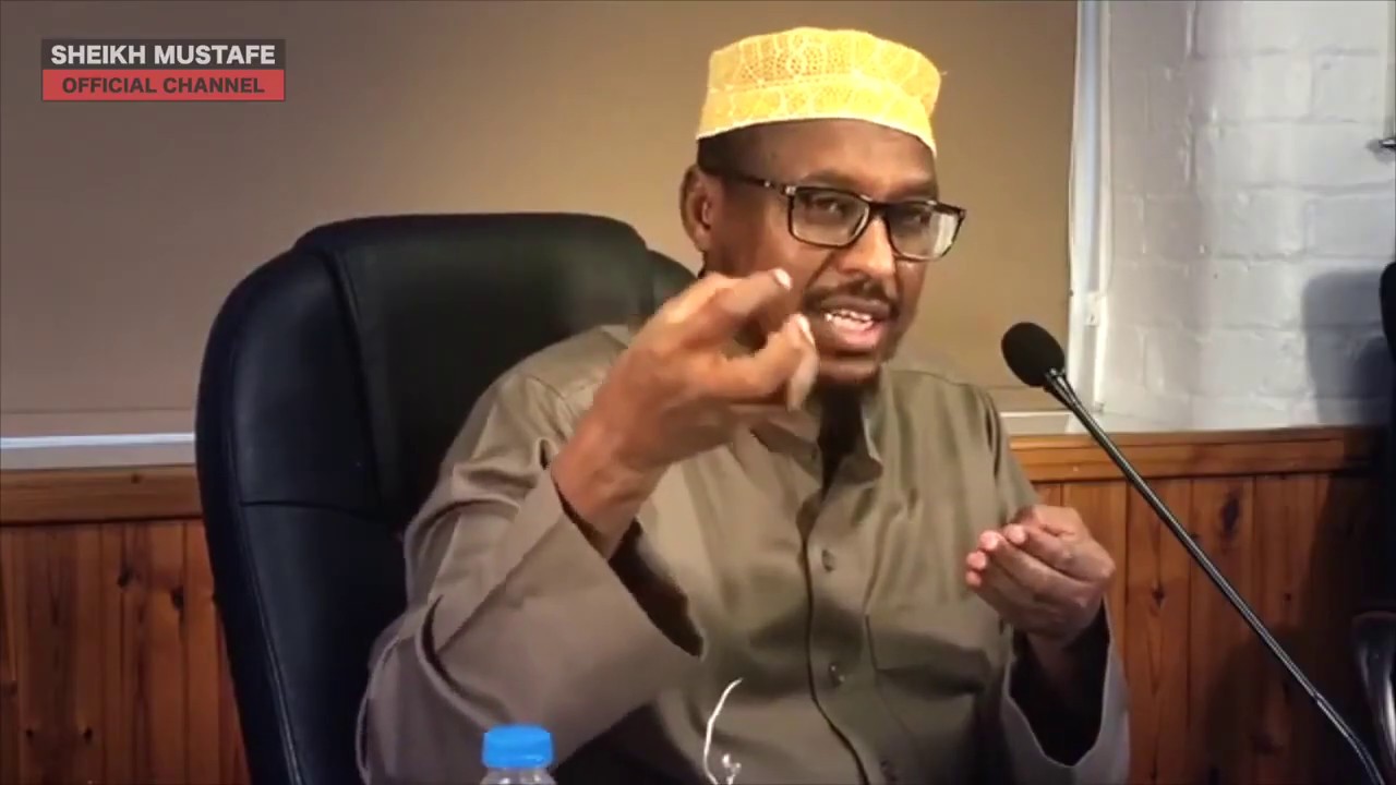 Sheekh mustafe waxbarashada || - YouTube