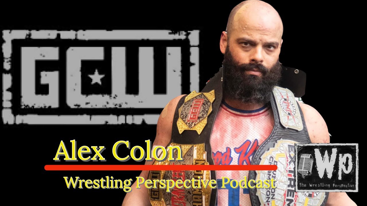 Guest : GCW’s Alex Colon - YouTube