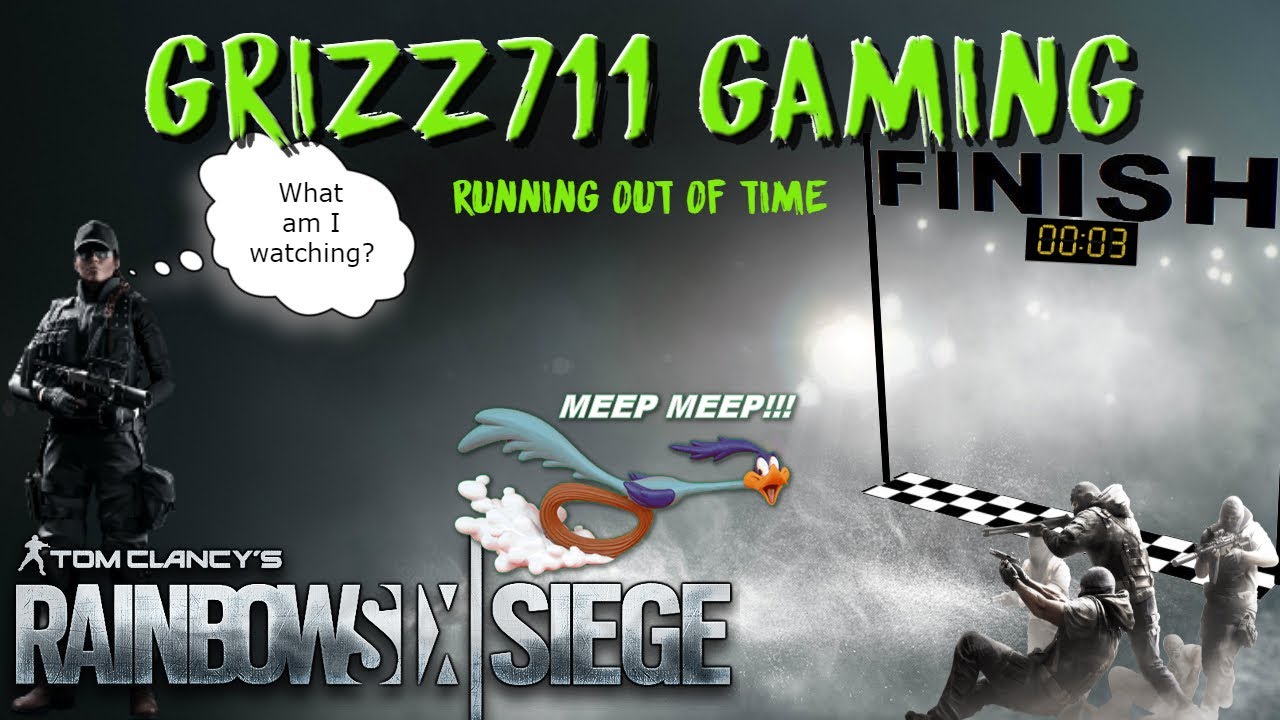 Rainbow Six Siege Running out of TIME - YouTube