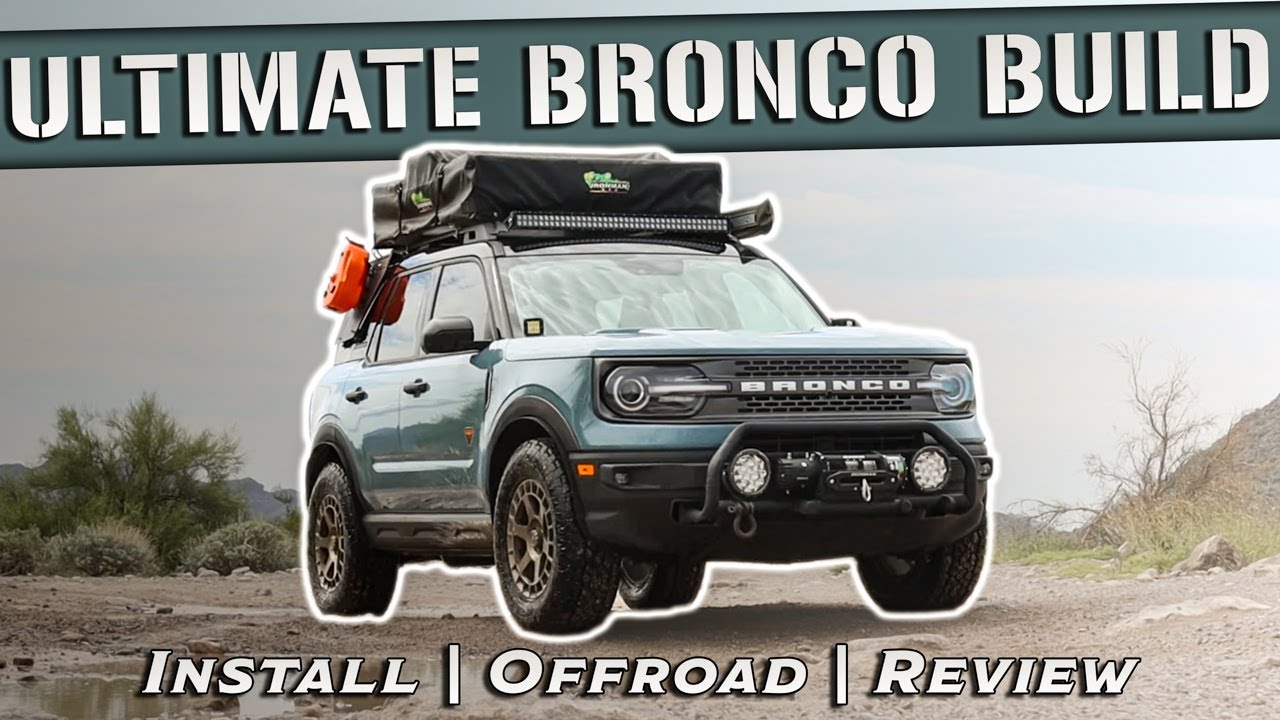 We Built The BEST Bronco Sport Overland Rig! - YouTube