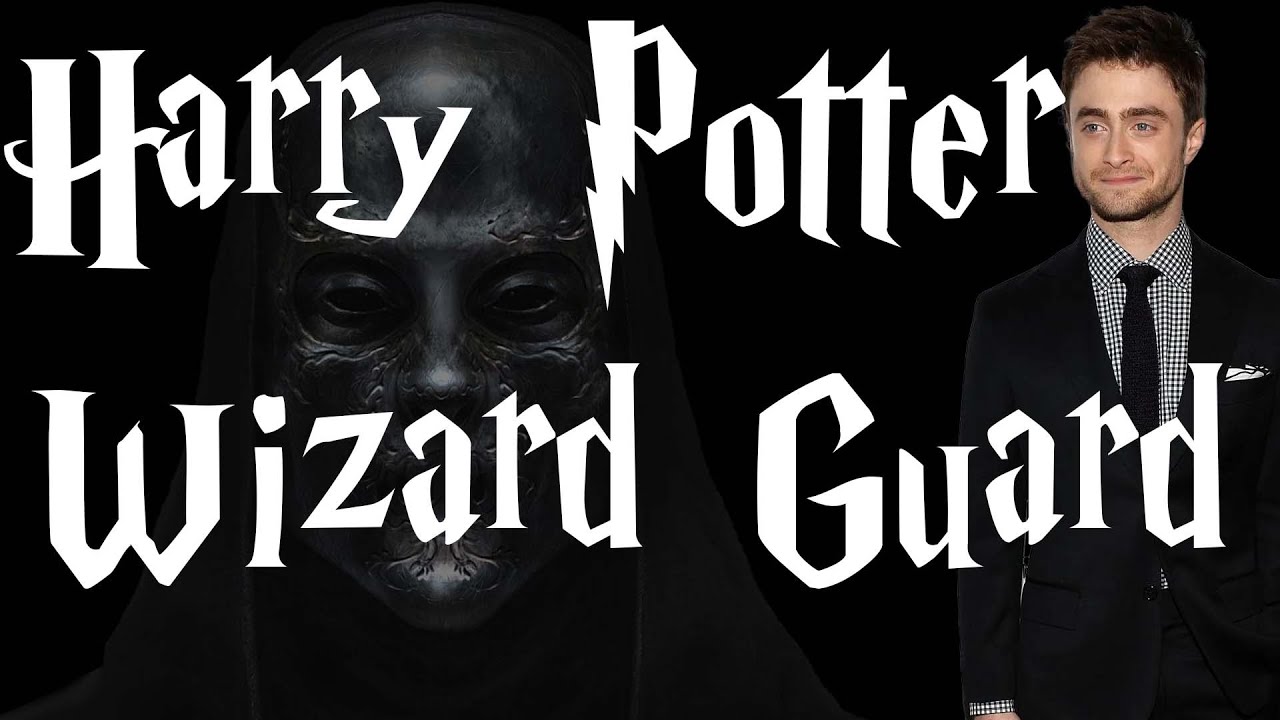 Harry Potter - Wizard Guard - YouTube