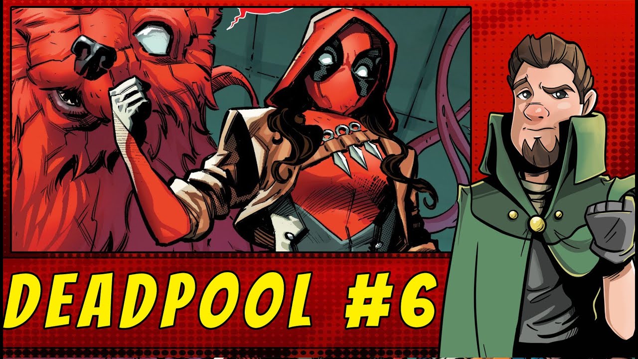 The Death Of Deadpool? | Deadpool #6 - YouTube