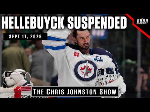 Hellebuyck Suspended | The Chris Johnston Show