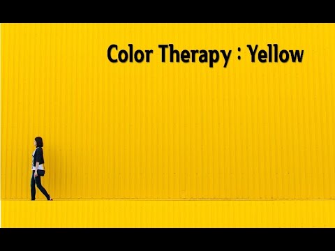 힐링뮤비 Healed in yellow. Color therapy: Yellow. 공감각적 색채치유 힐링음악. 황색의 치유효능과 ...