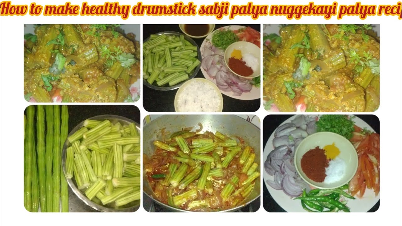 How to make healthy drumstick sabji/palya recipe nuggekayi palya ...