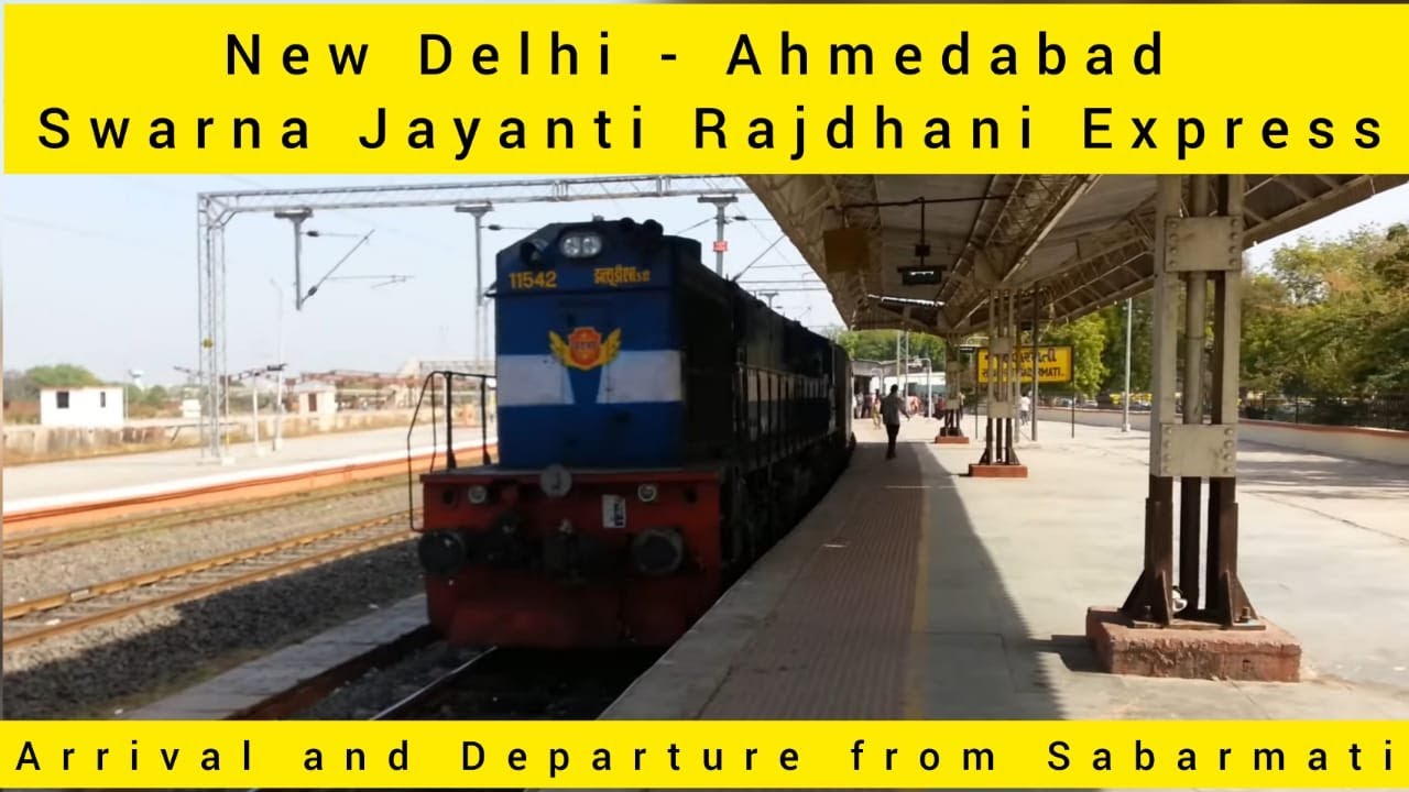 12958 New Delhi Ahmedabad Rajdhani Express arrives and departs from ...