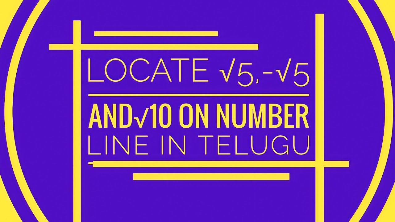 Real Numbers Telugu Locate Root 5 root 5 And Root 10 On Number real-numbers-telugu-locate-root-5-root-5-and-root-10-on-number