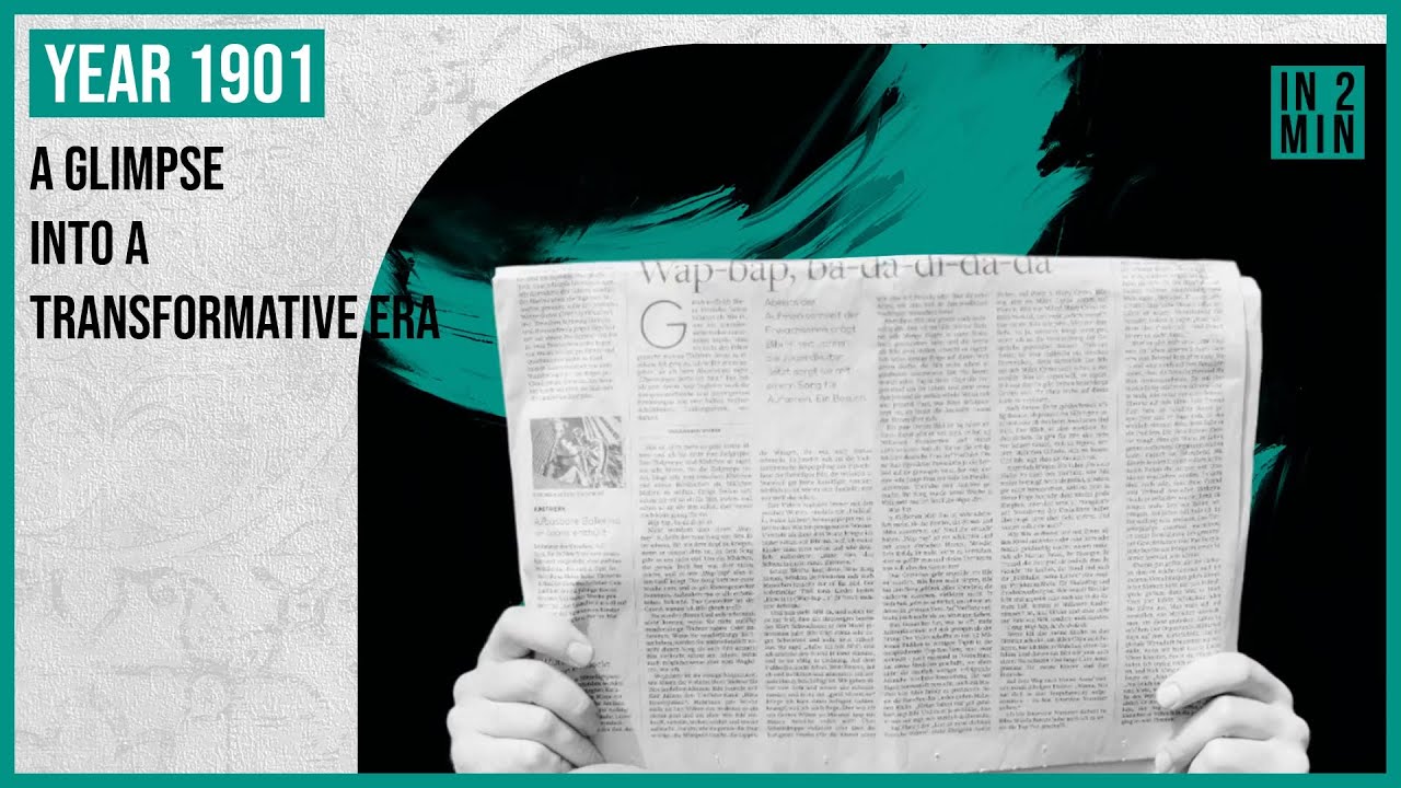 Year 1901 A Glimpse into a Transformative Era - YouTube