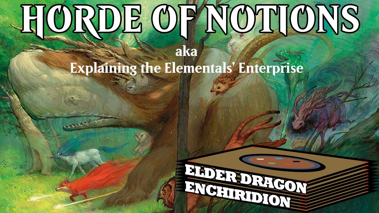 Elder Dragon Enchiridion - Horde Of Notions - YouTube