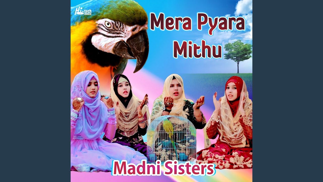 Mera Pyara Mithu - YouTube
