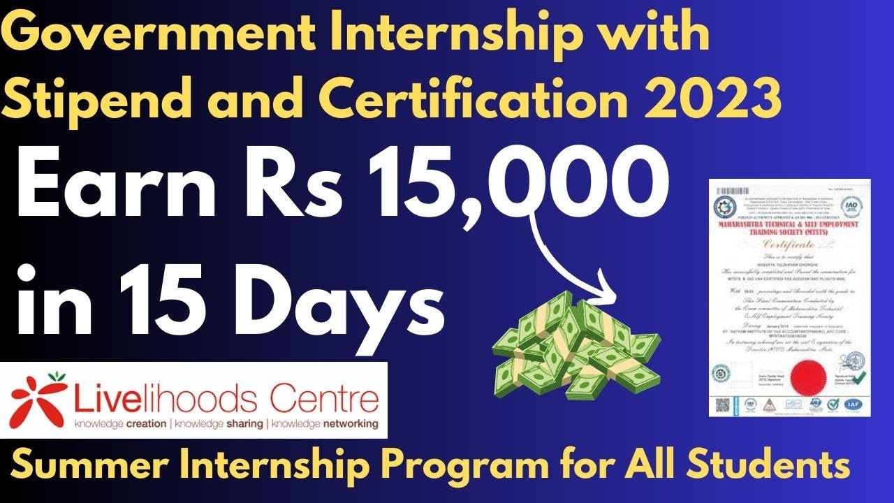 Government Internships 2023 | Earn Rs 15,000 in 15 Days | Government ...
