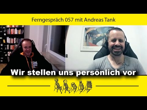 Teaser: Luis Pazos und Andreas Tank: Wir stellen uns persönlich vor! (Ferngespräch 57)
