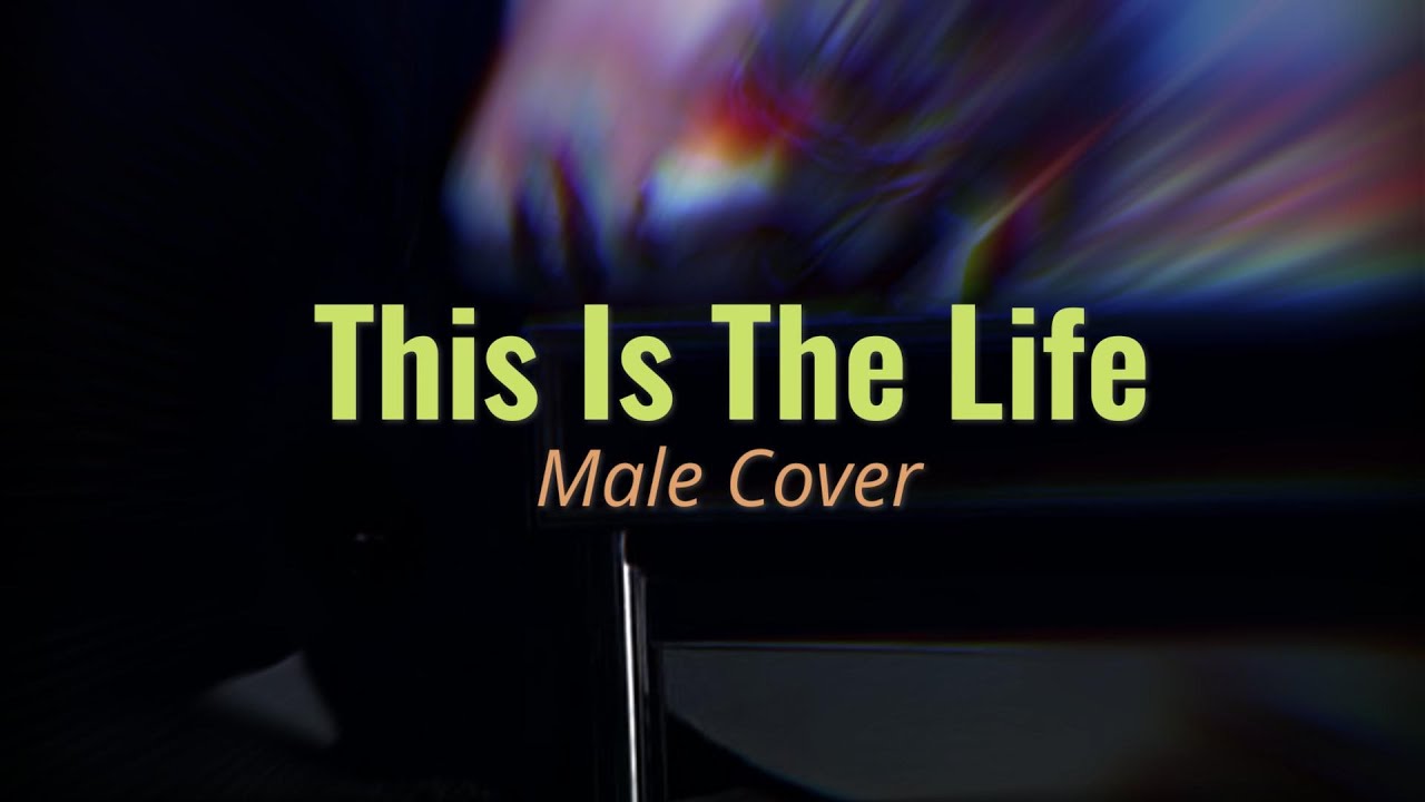 Amy Macdonald - This Is The Life | Male Cover | Lyrics - YouTube
