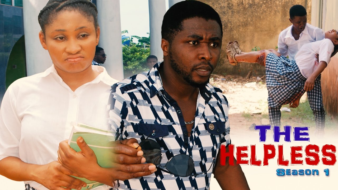 The Helpless Season 1 - Latest 2016 Nigerian Nollywood Movie - YouTube