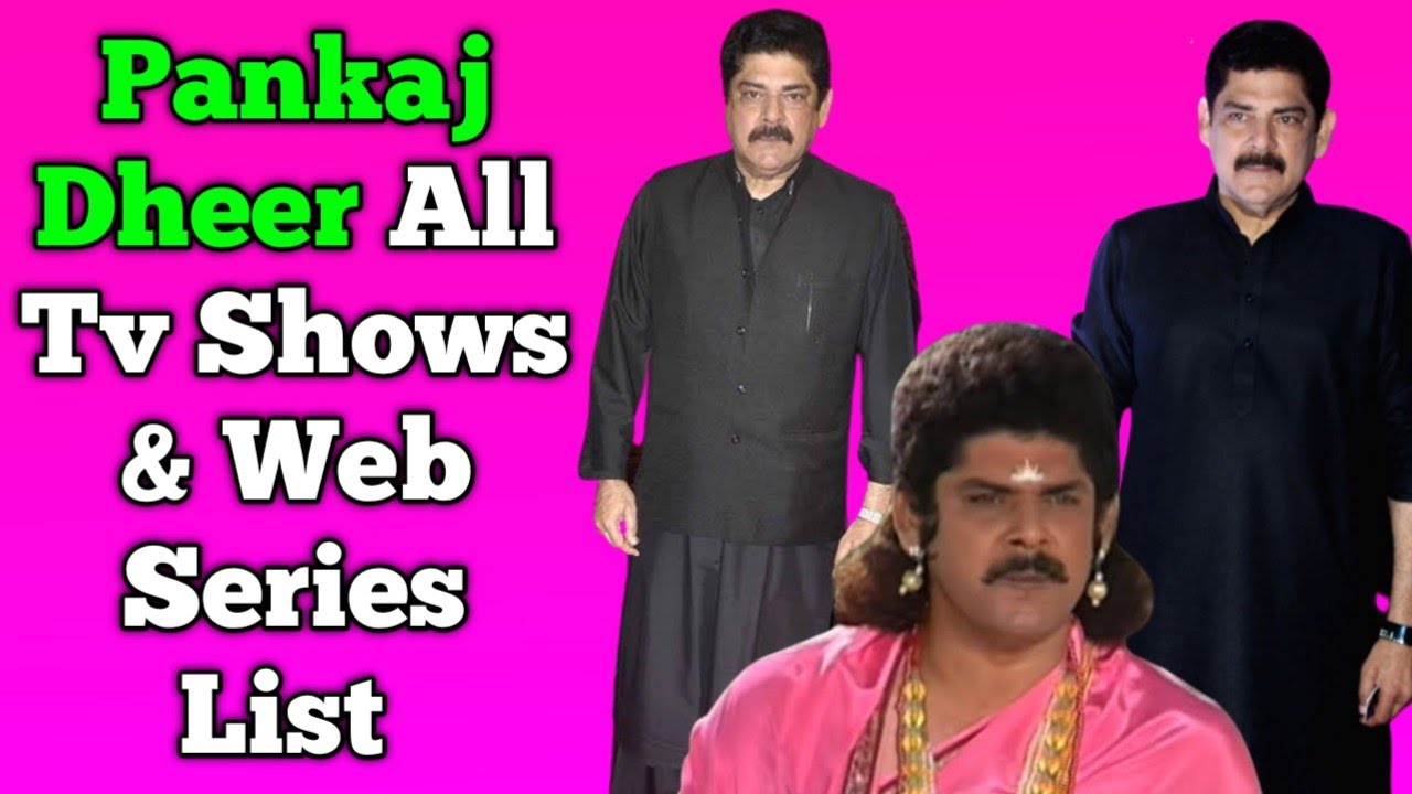 Pankaj Dheer Mahabharat