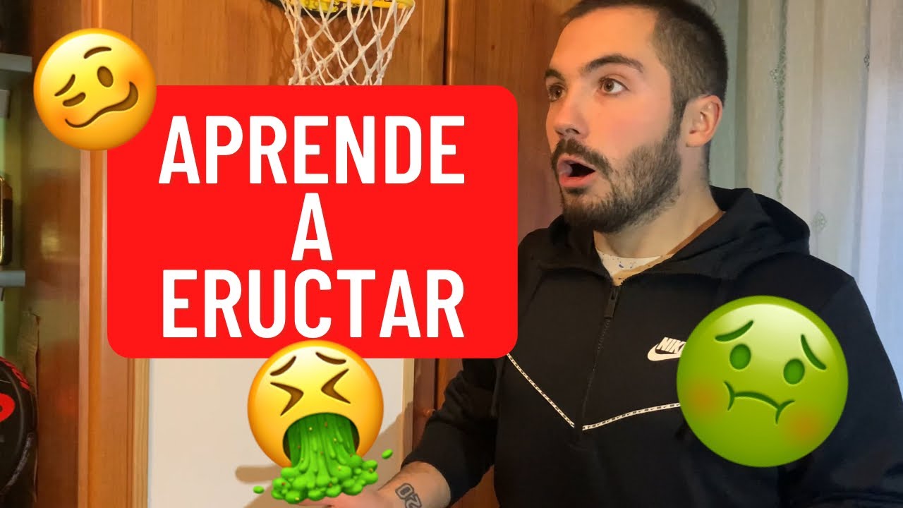Tutorial: ¿Como eructar? 🥴 | ¿Como se eructa? 🤢 | ElWiris - YouTube