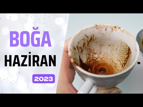 BOĞA BURCU HAZİRAN 2023 Aylık Burç Yorumları ( Kahve Falı )