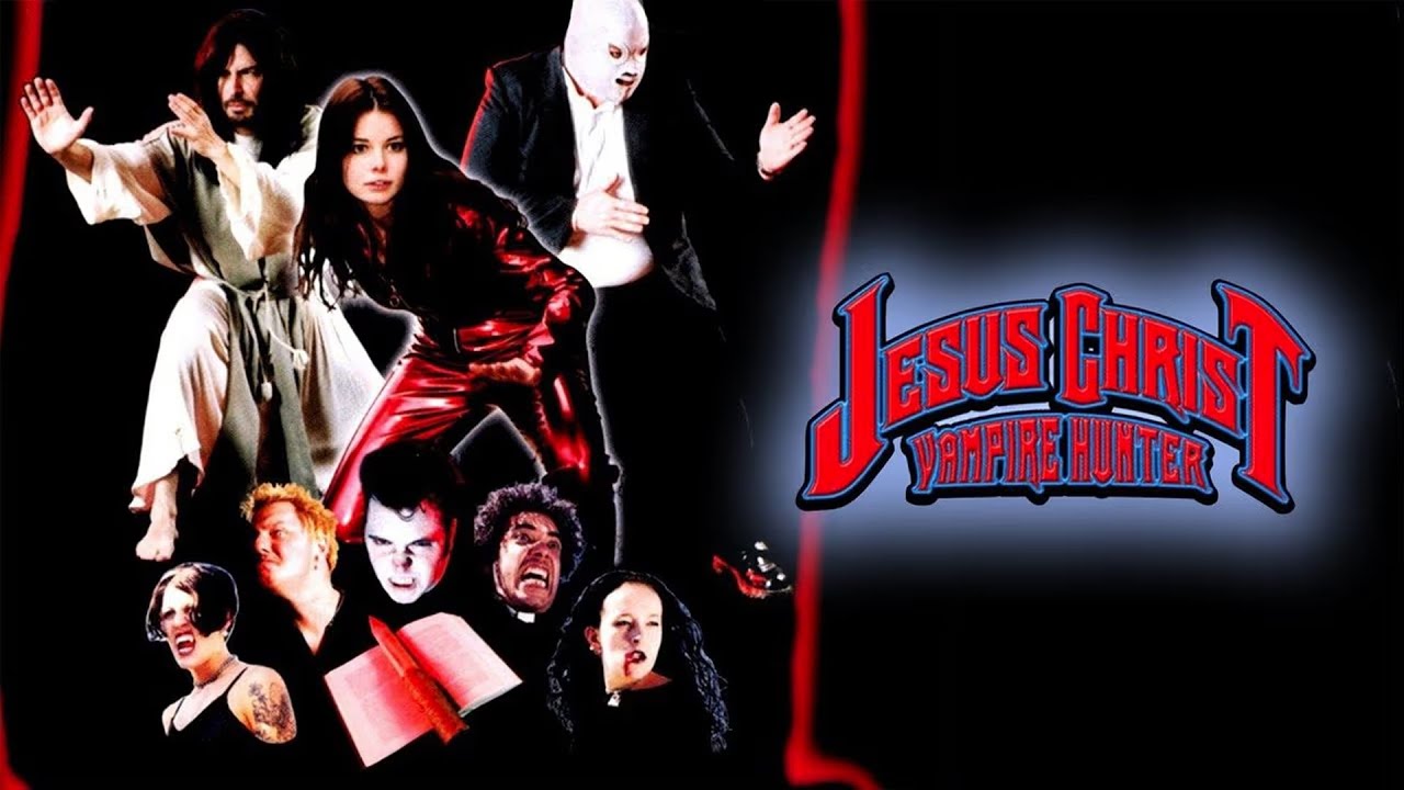 Jesus Christ Vampire Hunter (2001) - YouTube