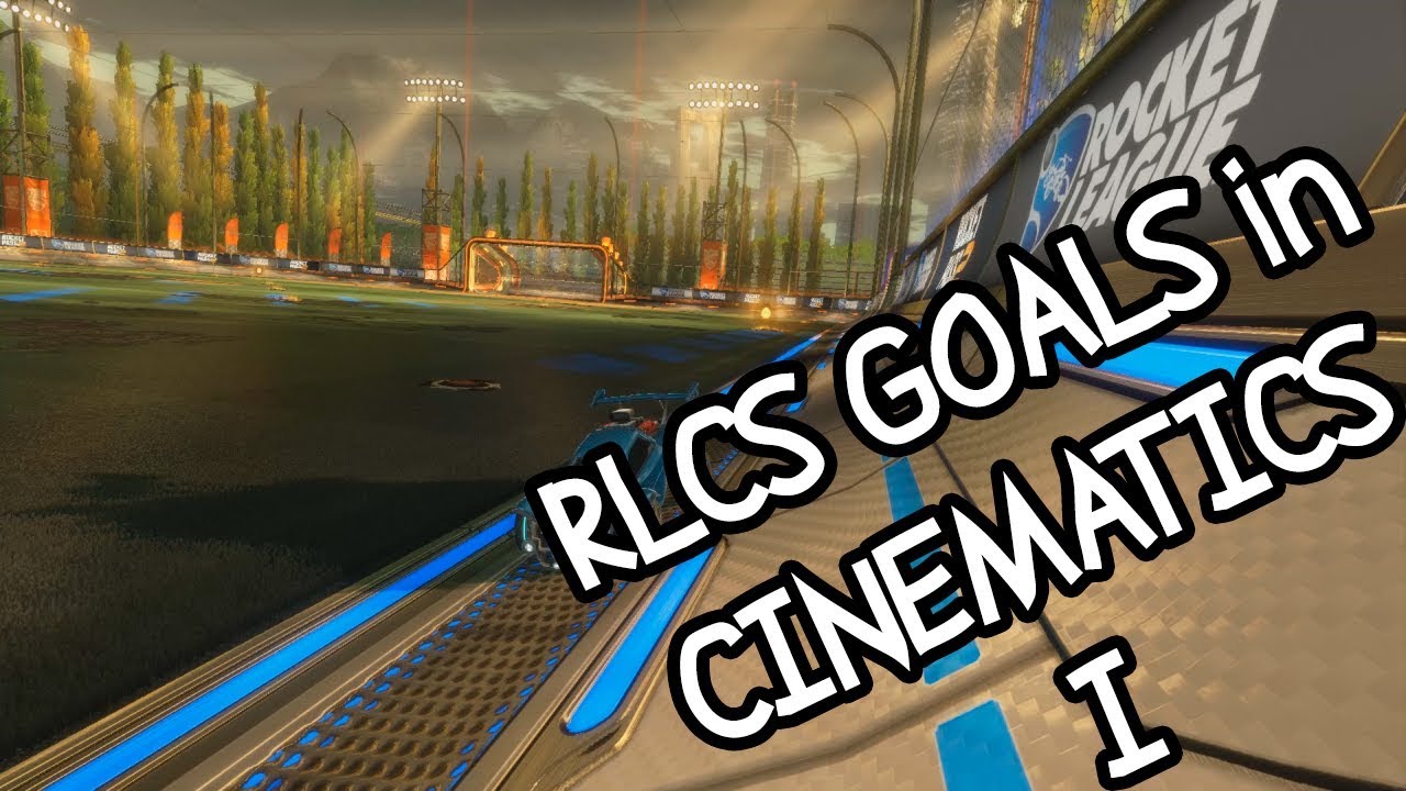 RLCS GOALS IN CINEMATICS 1 (feat. Kuxir97, GarrettG, Kaydop, Kronovi ...