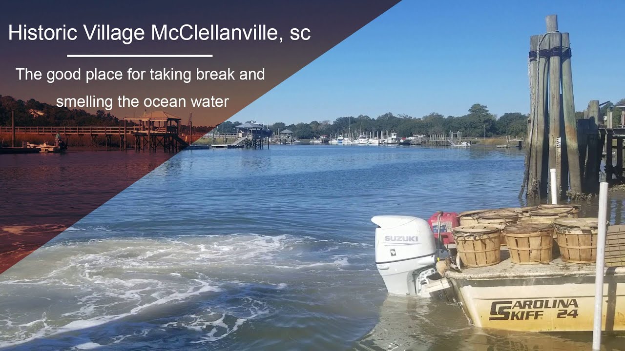 Smell the coastal water, Historic Village McClellanville, SC - YouTube