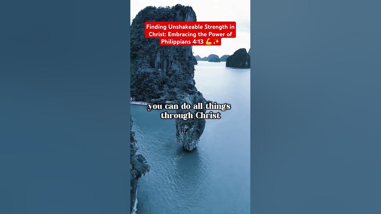 Finding Unshakeable Strength in Christ 💪 #Believe #Hope #Courage - YouTube