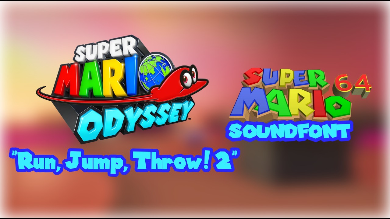 "Run, Jump, Throw! 2" from Super Mario Odyssey - Sm64 Soundfont - YouTube