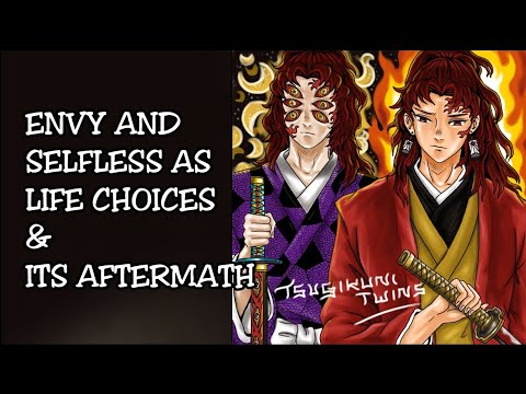 DEMON SLAYER's Tsugikuni Twin: Envy and Selfless as Life Choices & Its ...