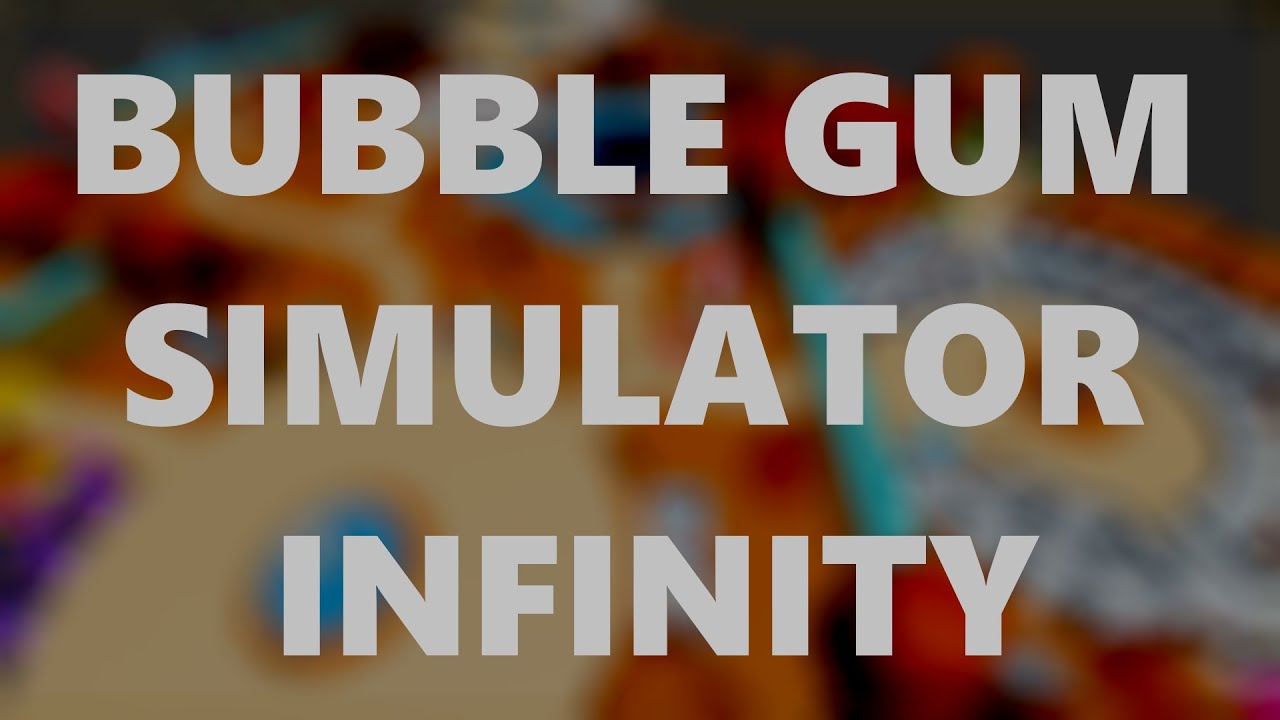 🔥ROBLOX BUBBLE GUM SIMULATOR INFINITY (BGSI) UPDATE 22🔥 - YouTube