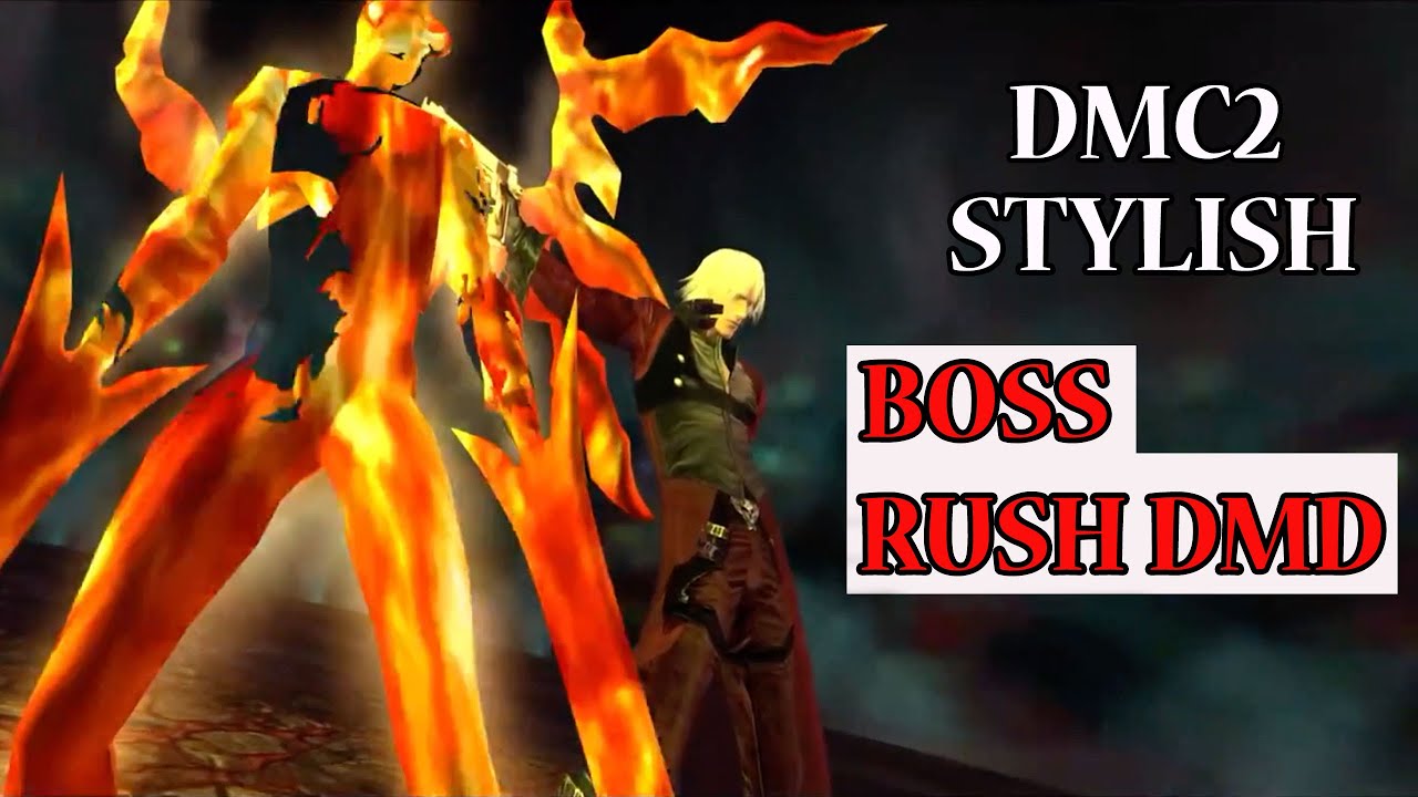 DMC2 Boss Rush S Rank DMD (And You Thought Dante Didnt Look Cool In ...