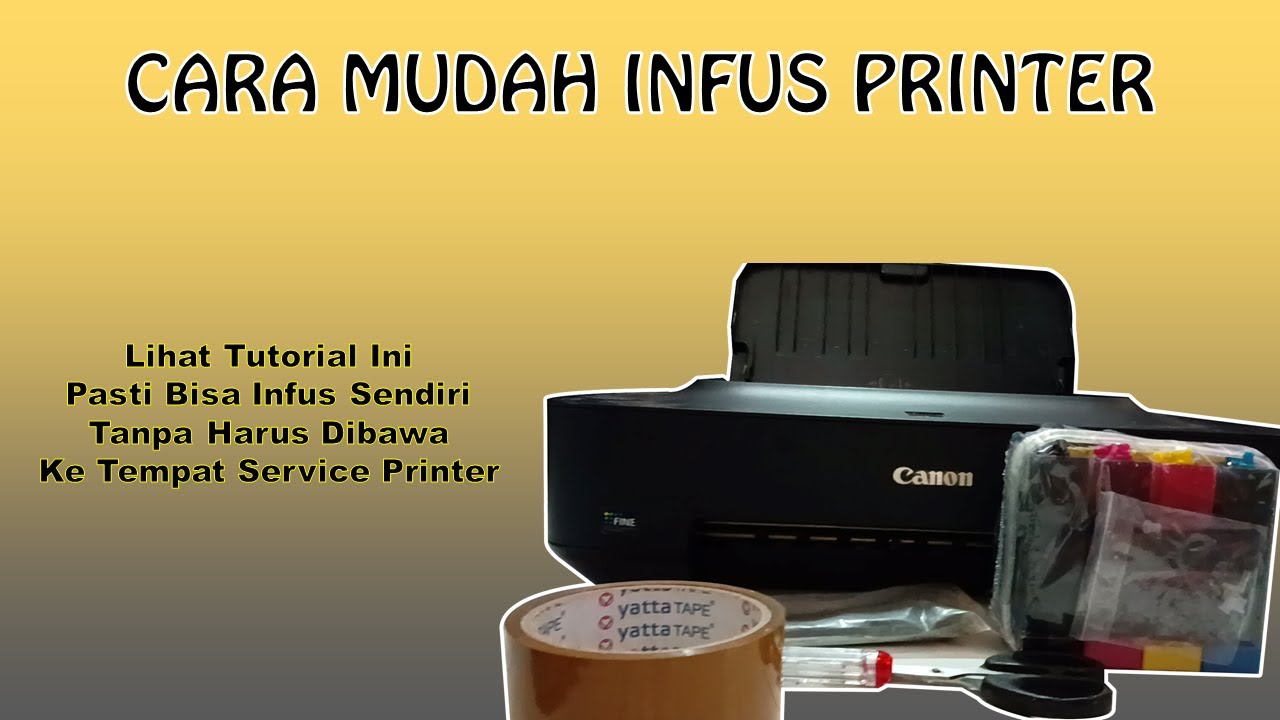 CARA MUDAH INFUS PRINTER - YouTube