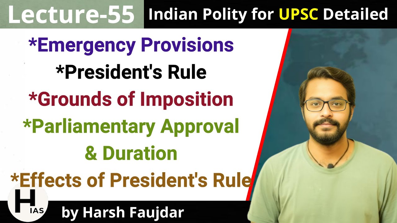 L55: Article 356 - President's Rule | Imposition/Duration/Approval ...