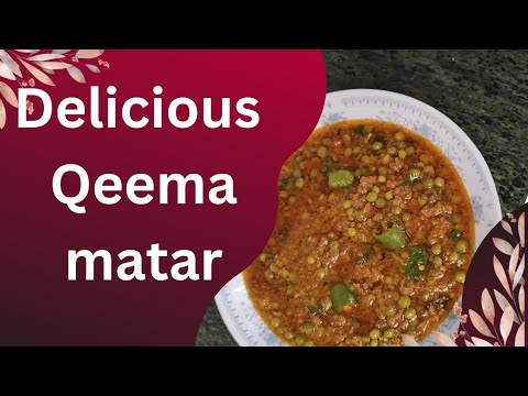 Keema matar recipe/ keema matar banane ka tariqa/ قیمہ مٹر ریسپی 