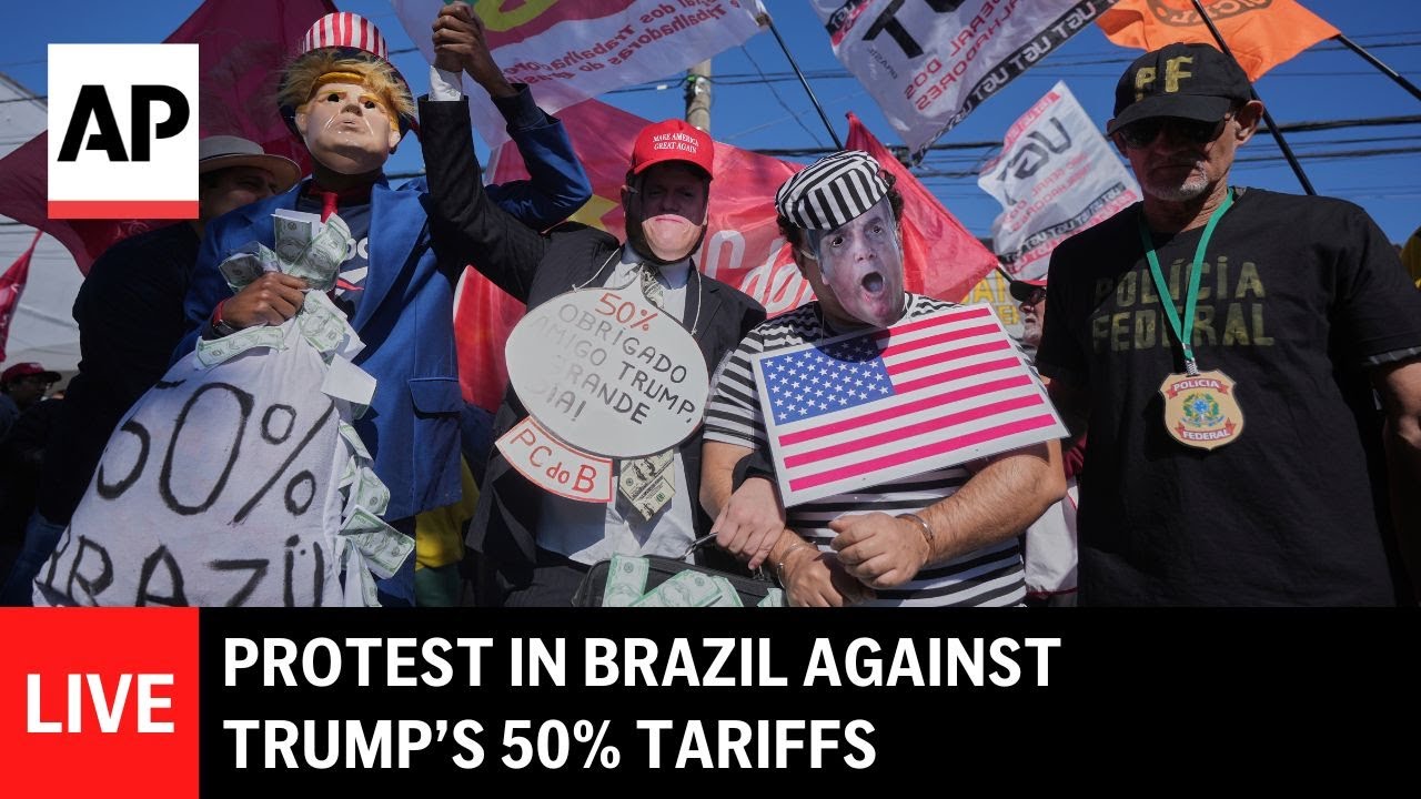LIVE: Protest in Brazil after Trump imposes 50% tariffs - YouTube