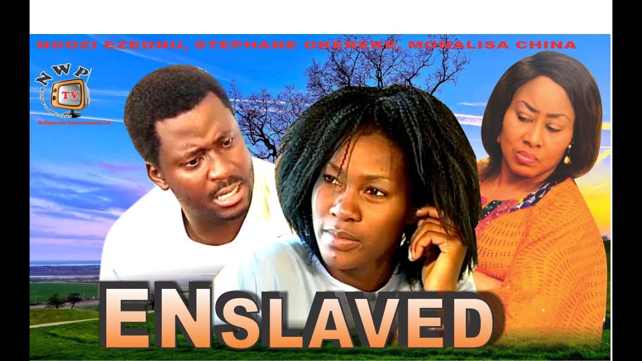 Enslaved - Nigerian Nollywood Movie - YouTube