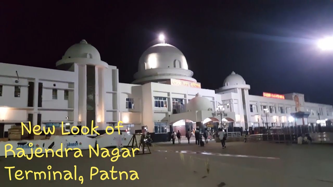 Rajendra Nagar Terminal (RJPB), Patna, Bihar - New Look - Complete ...