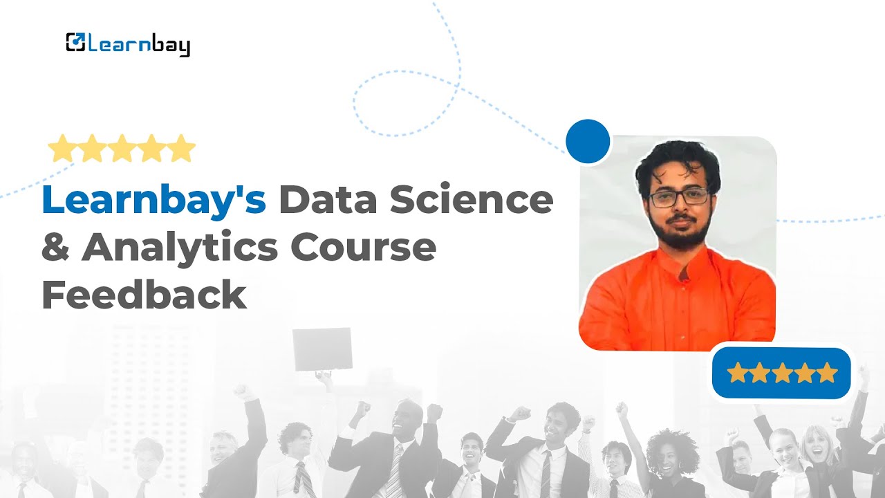 Sayantam Sharing His Experience With Learnbays Data Analytics Course Learnbay Review Youtube 4857
