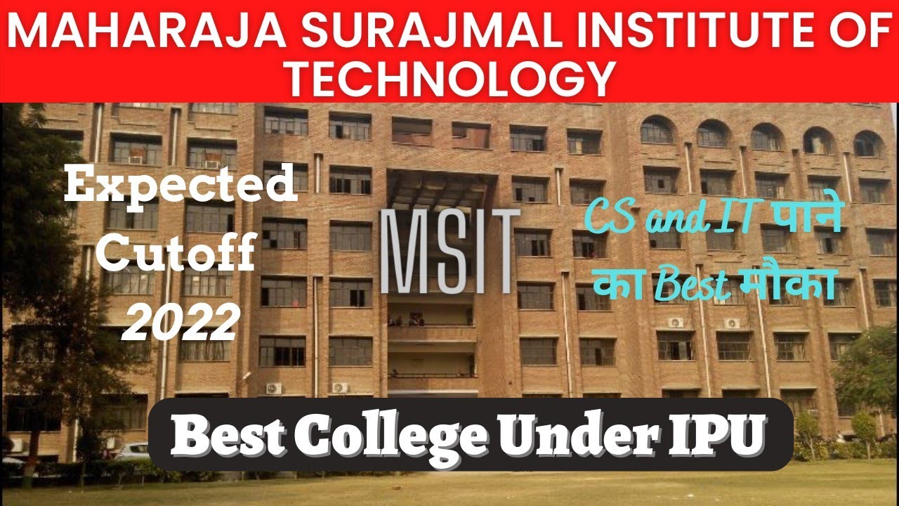 MSIT Expected Cutoff 2022 | Jee main 2022 | GGSIPU | MSIT | IPU ...