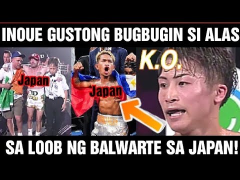 INOUE GUSTONG BUGBUGIN SI ALAS SA LOOB NG BALWARTE SA JAPAN! - YouTube