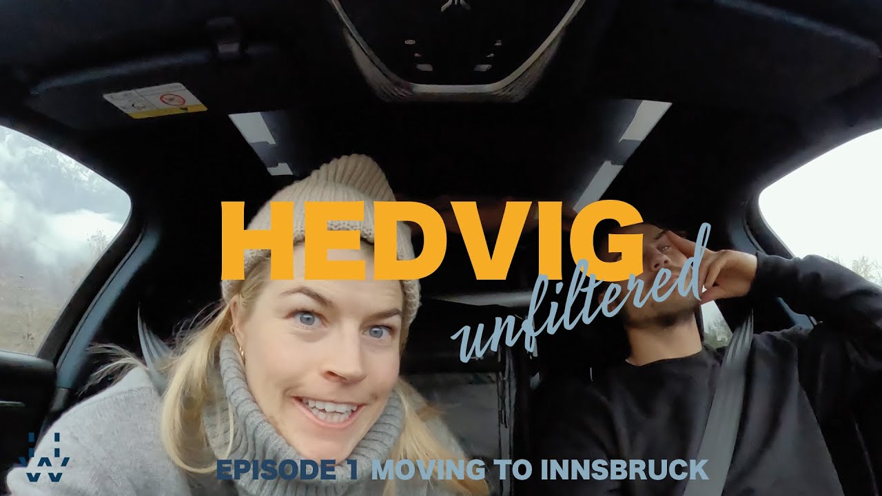 Hedvig UNFILTERED // Moving To Innsbruck // Episode 1 - YouTube