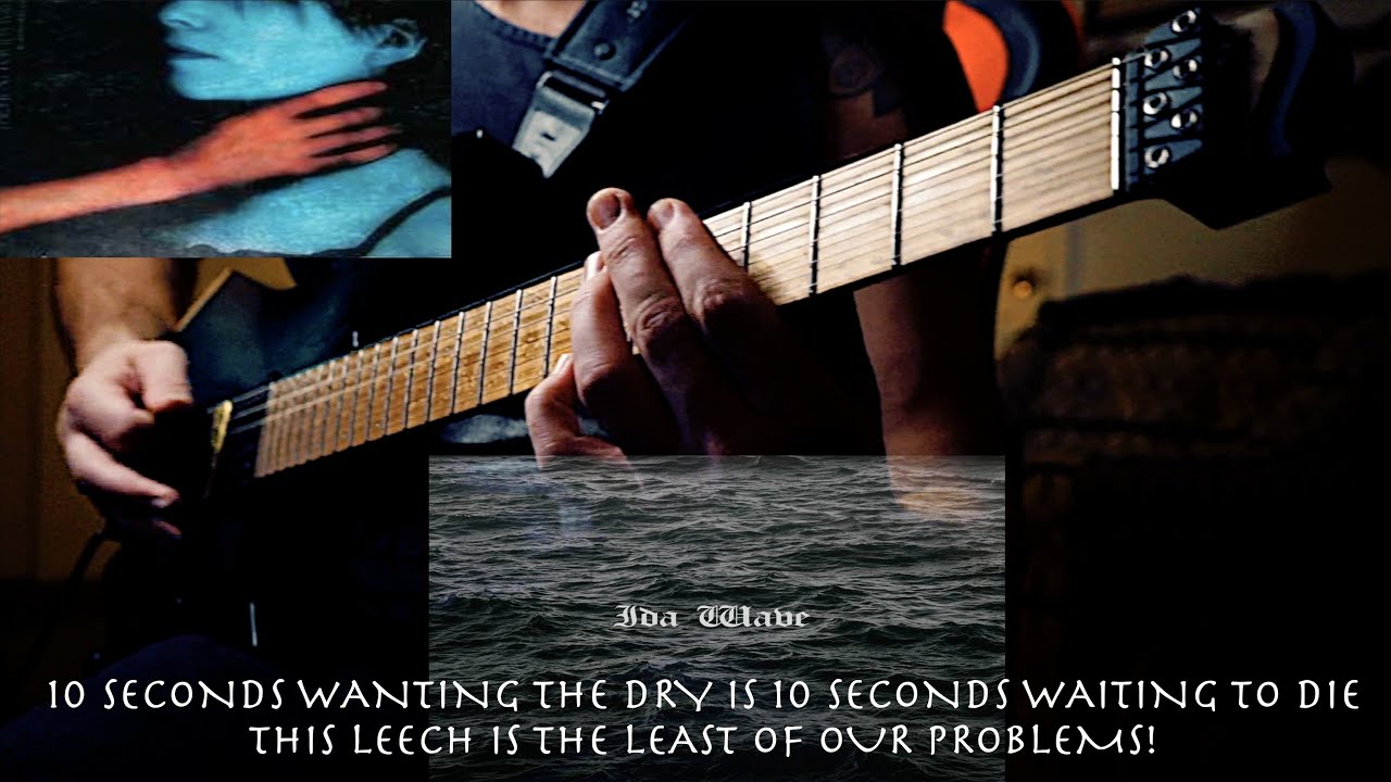 The Hunt For Ida Wave - 10 Seconds Wanting The Dry - Guitar Cover HD ...