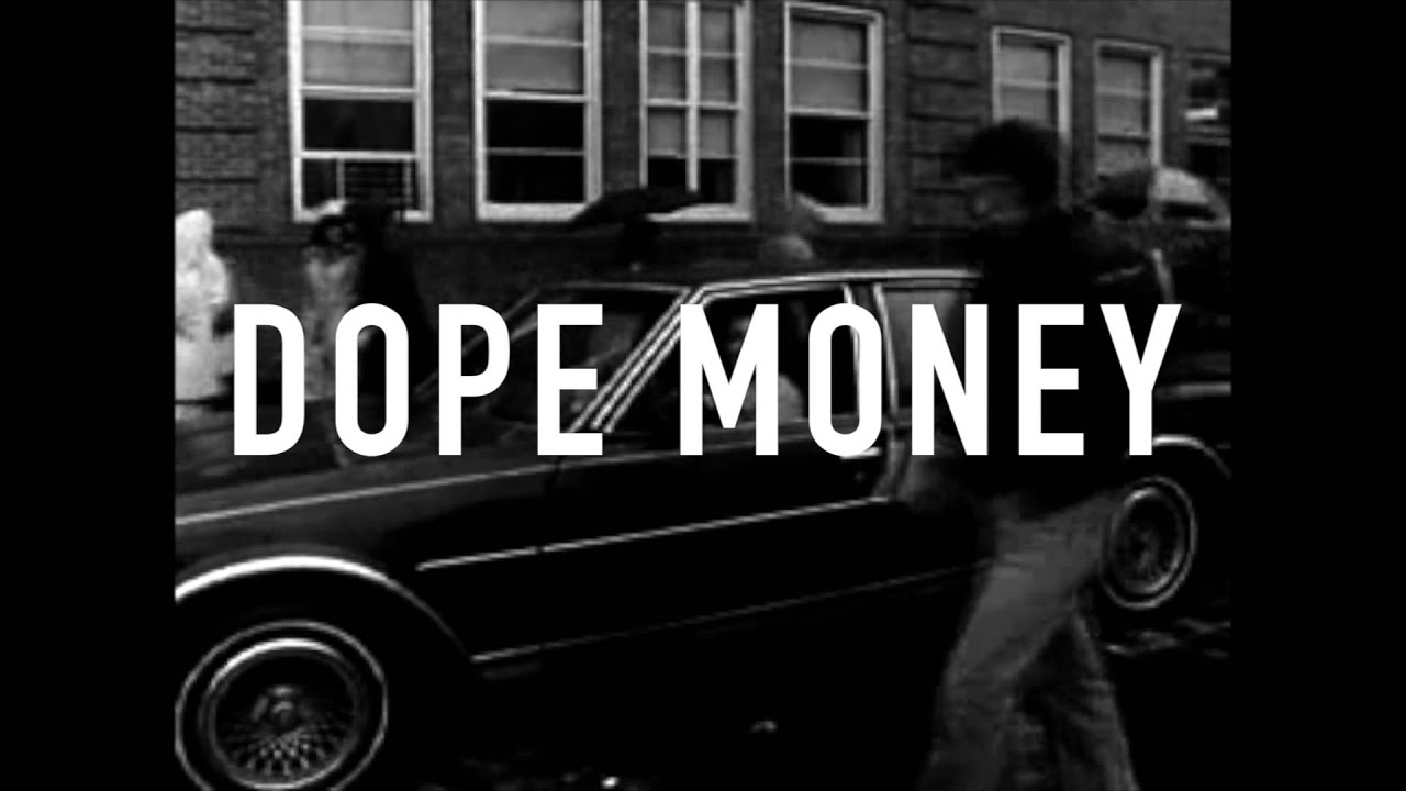 DOPE MONEY - YouTube