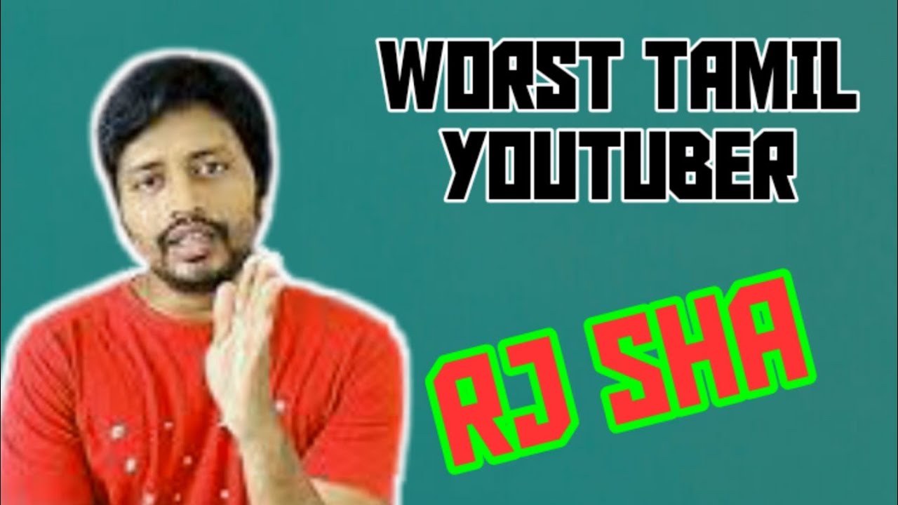 Worst Tamil YouTuber RJ Sha Shaa Boo Three - YouTube