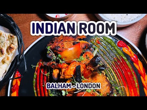 BEST INDIAN IN LONDON? INDIAN ROOM - BALHAM 📌 - YouTube